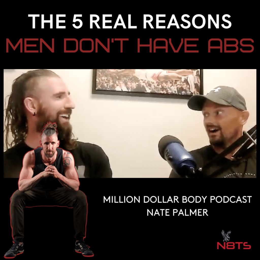 The 5 Real Reasons Men Don't Have Abs - N8 Training Systems