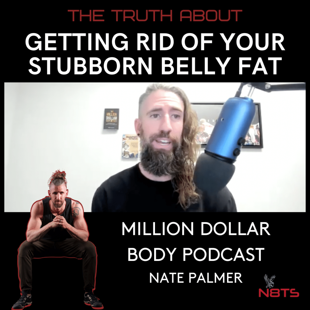 The Truth About Getting Rid of Your Stubborn Belly Fat - N8 Training ...